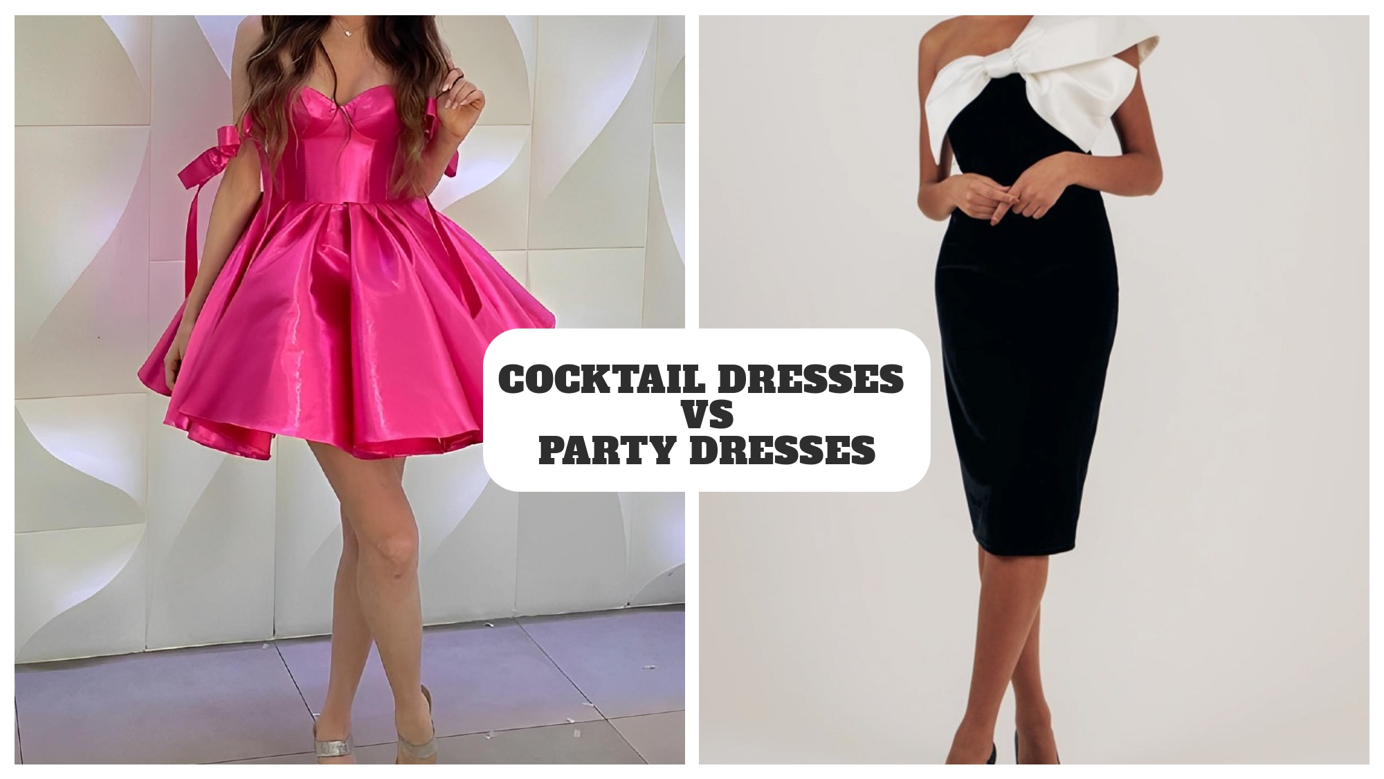 Cocktail Dress vs Party Dress: Key Differences You Should Know